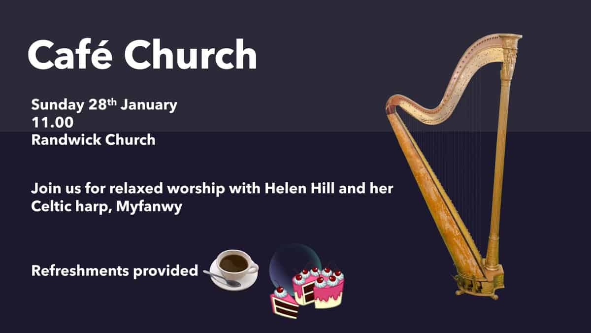 Randwick Café Church. Sunday 28th 11am - Stroud Parish Churches