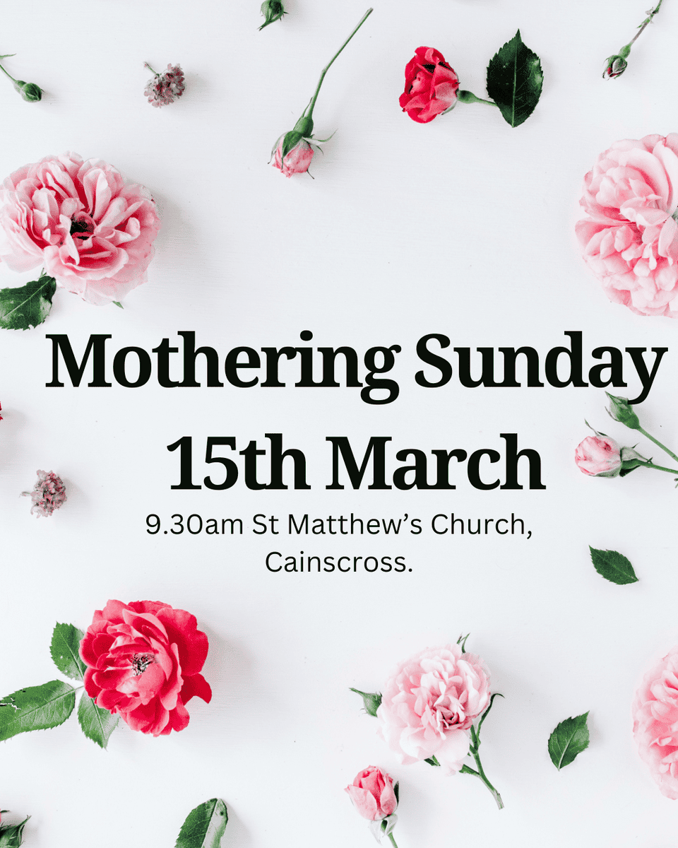 Mothering Sunday 15th March - Stroud Parish Churches